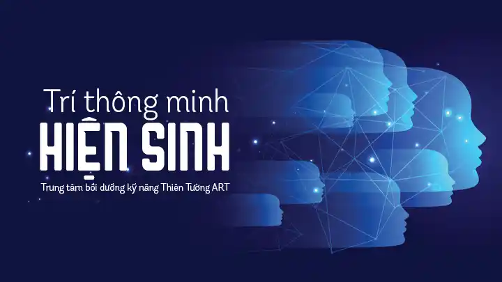 TRÍ THÔNG MINH HIỆN SINH-GIẢI MÃ NHỮNG CÂU HỎI LỚN